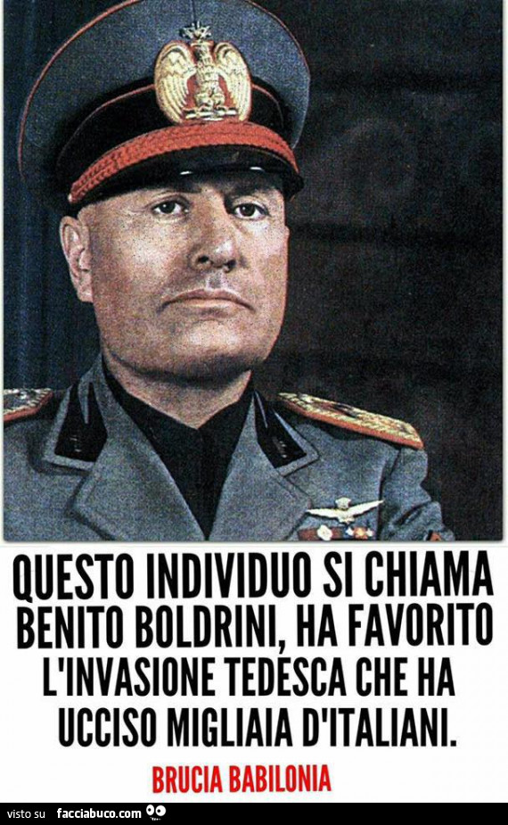 Tutti i meme su Benito Mussolini - Facciabuco.com